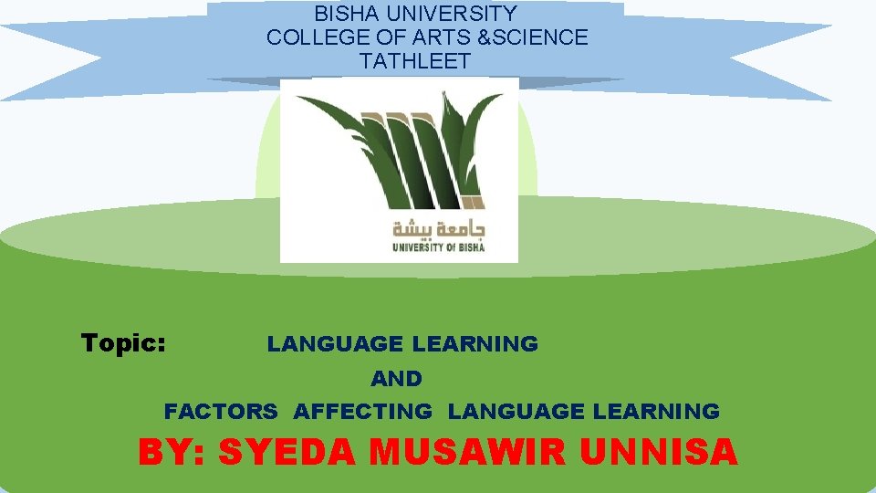 BISHA UNIVERSITY COLLEGE OF ARTS SCIENCE TATHLEET mus