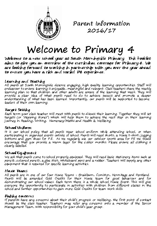 Parent Information 201617 Welcome to Primary 4 Welcome