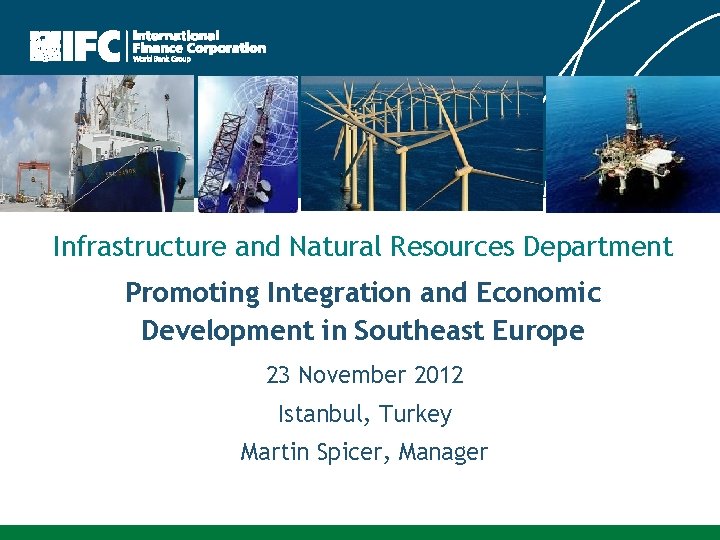 Infrastructure and Natural Resources Department Promoting Integration and