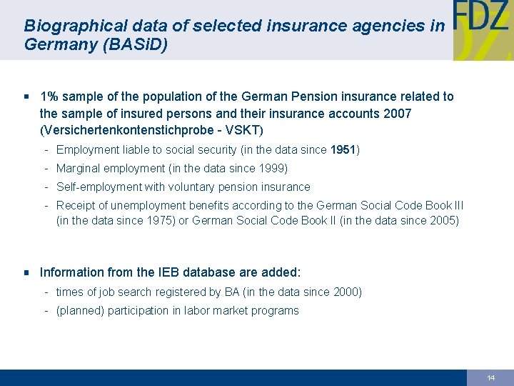 Accessing German Social Security Data at Princeton University