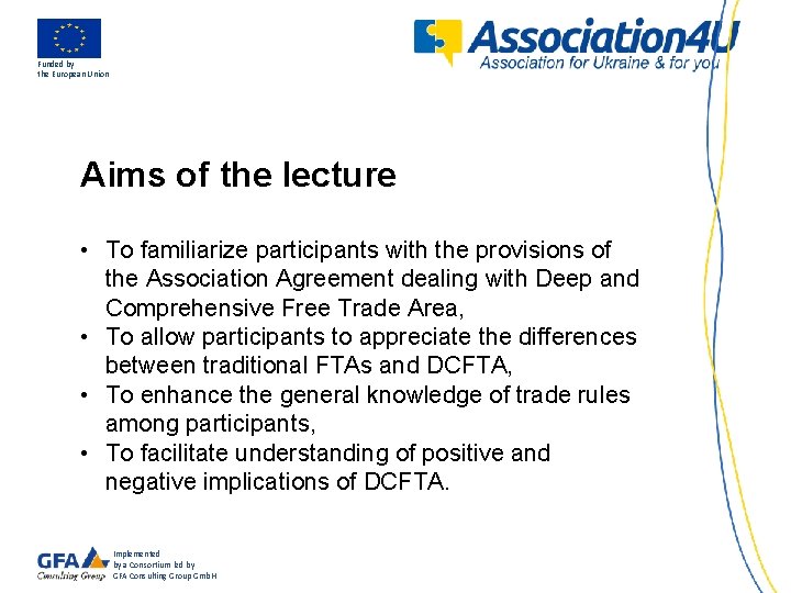 Funded by the European Union Introduction to DCFTA