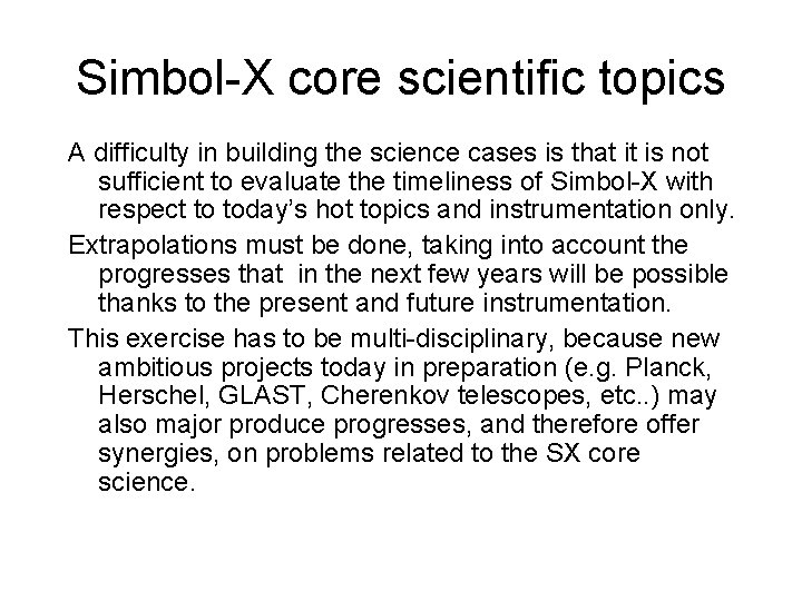 SimbolX backbone science Fabrizio Fiore on behalf of