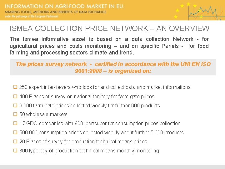 ISMEA MONITORING MARKET SYSTEM FRUIT AND VEGETABLES PRICES
