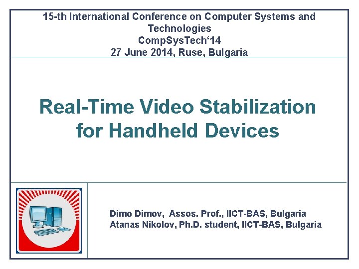 15 th International Conference on Computer Systems and