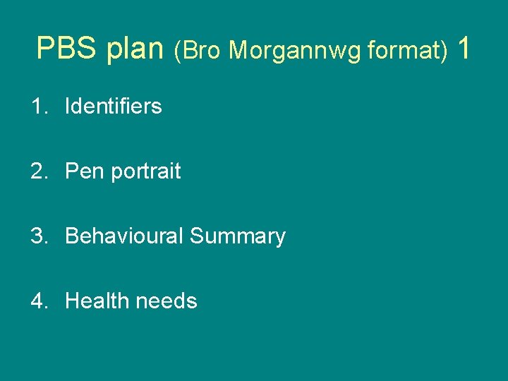 Positive Behaviour Support Plans Effective design and development