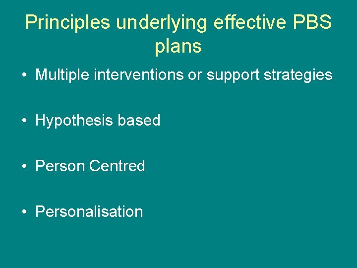 Positive Behaviour Support Plans Effective design and development