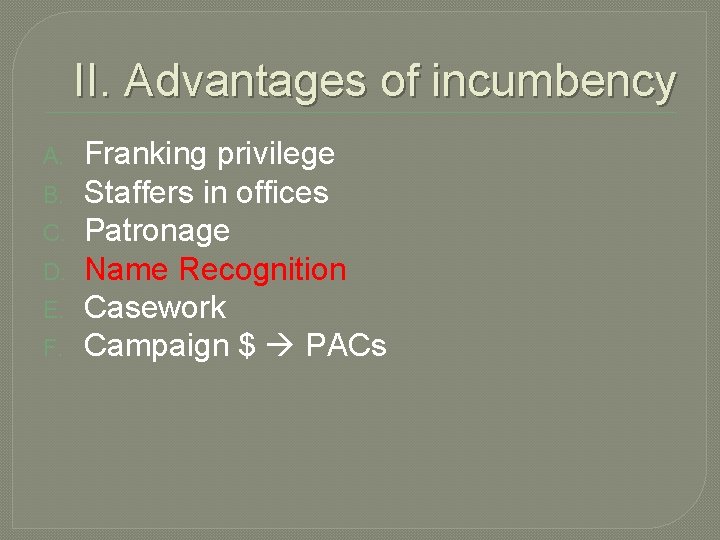 Incumbency Reapportionment Redistricting Unit 4 Institutions I Scope