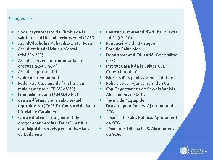 Taules sectorials del CMSS Avaluaci i lnies de