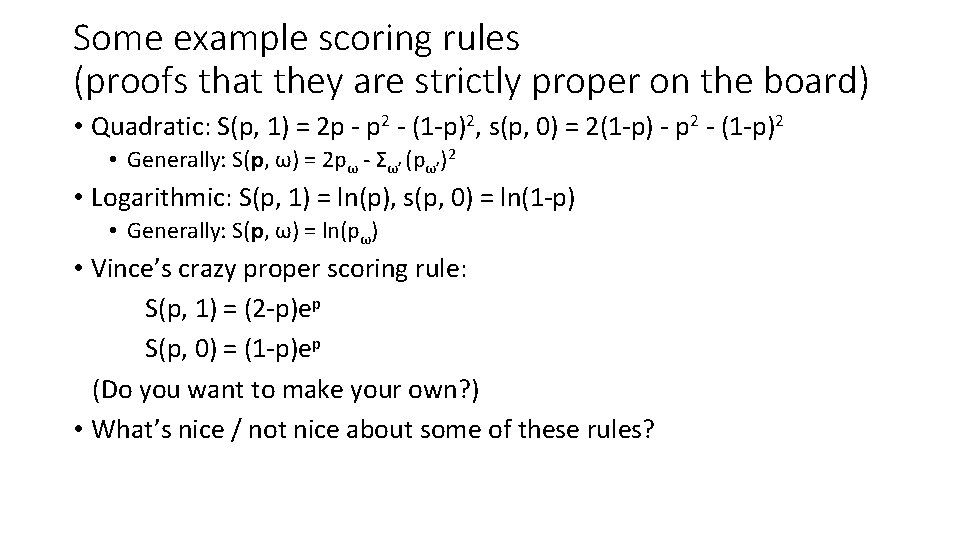 Proper Scoring Rules conitzercs duke edu Probability forecasts