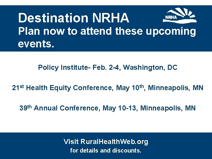 Rural Health Care and NRHA Lisa Kilawee 2016