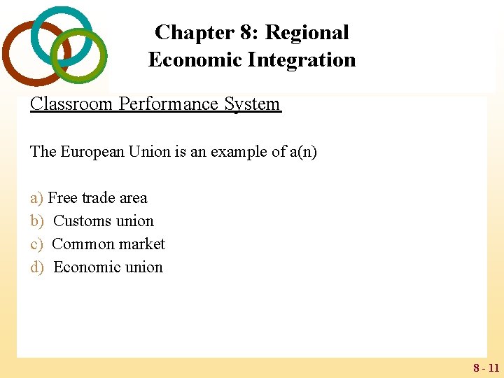 chapter 8 Regional Economic Integration Mc GrawHillIrwin Global