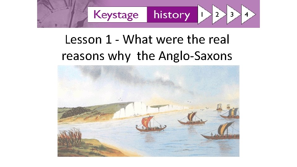 Lesson 1 What were the real reasons why