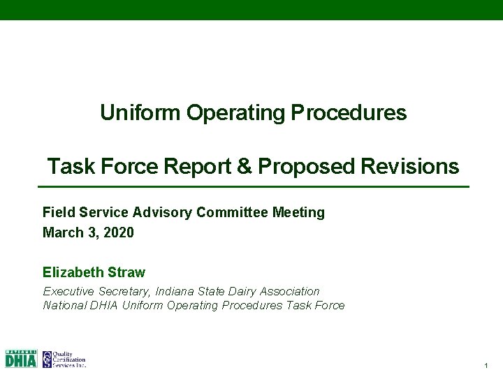 Uniform Operating Procedures Task Force Report Proposed Revisions