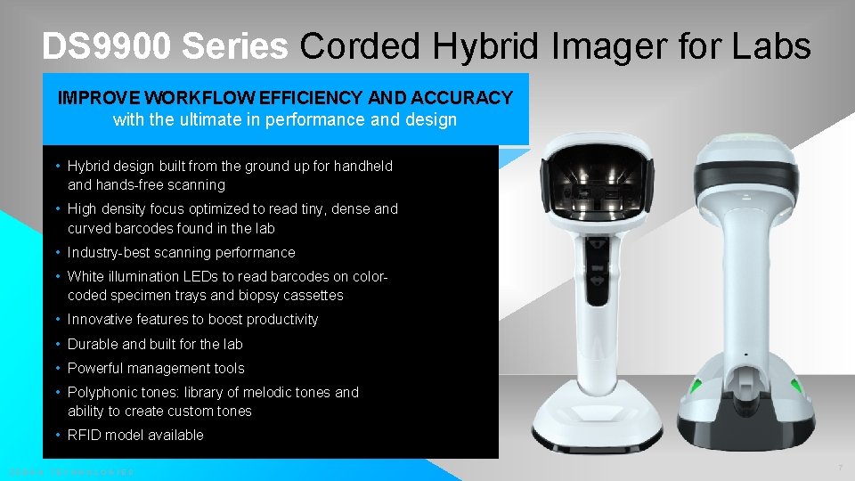 DS 9900 Series for Labs Improve workflow efficiency