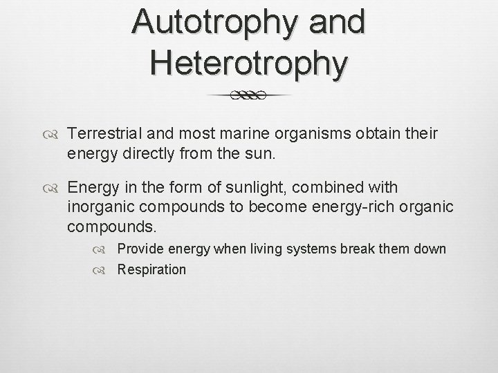 Chapter 4 Energy of Life Matter and Energy