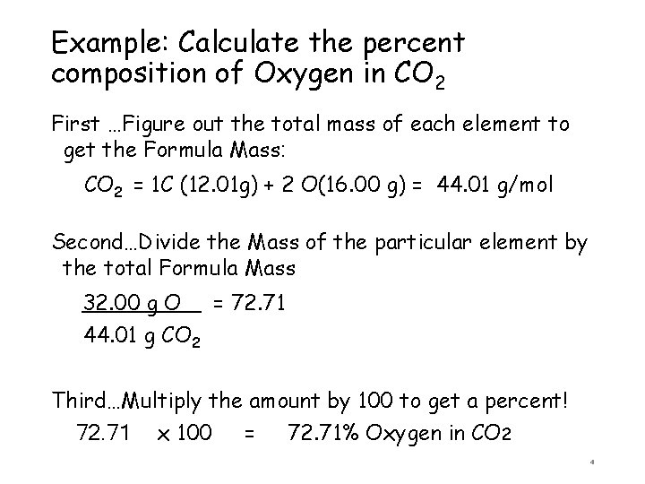 Chemical Quantities Percent Composition The label on a