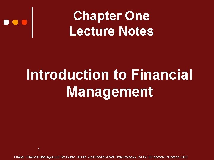 Chapter One Lecture Notes Introduction to Financial Management