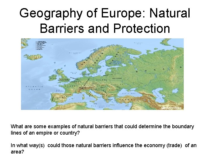 Geography of Europe Natural Barriers and Protection What