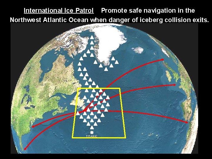 North Atlantic Ice Patrol Service International Ice Charting