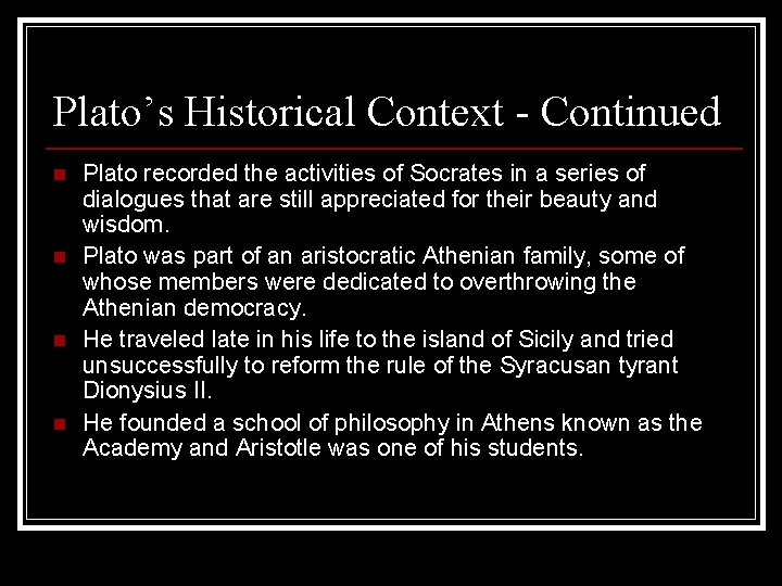 Plato Carson Holloway University of Nebraska Platos Historical