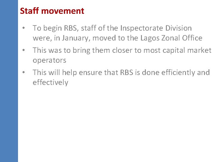 Progress Report on Implementation of Risk Based Supervision