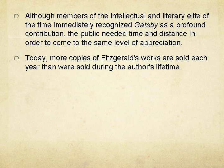 The Great Gatsby Context Roaring 20s Postwar economy