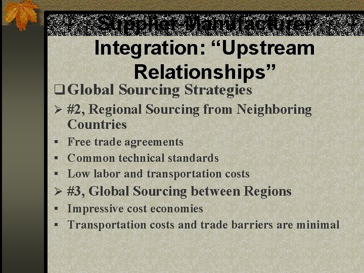 Chapter 11 Global and MultiMarket Supply Chain Management