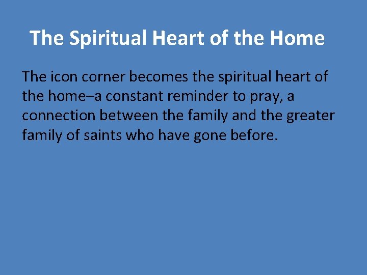 Building an Icon Corner What is an icon