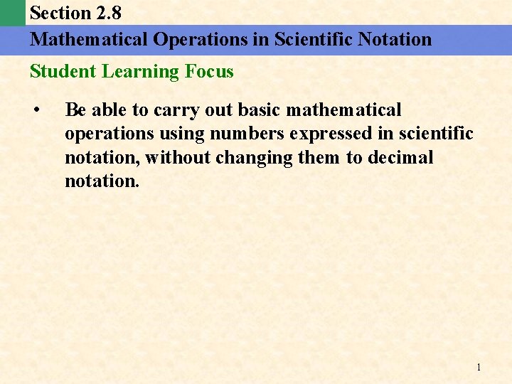 Section 2 8 Mathematical Operations in Scientific Notation