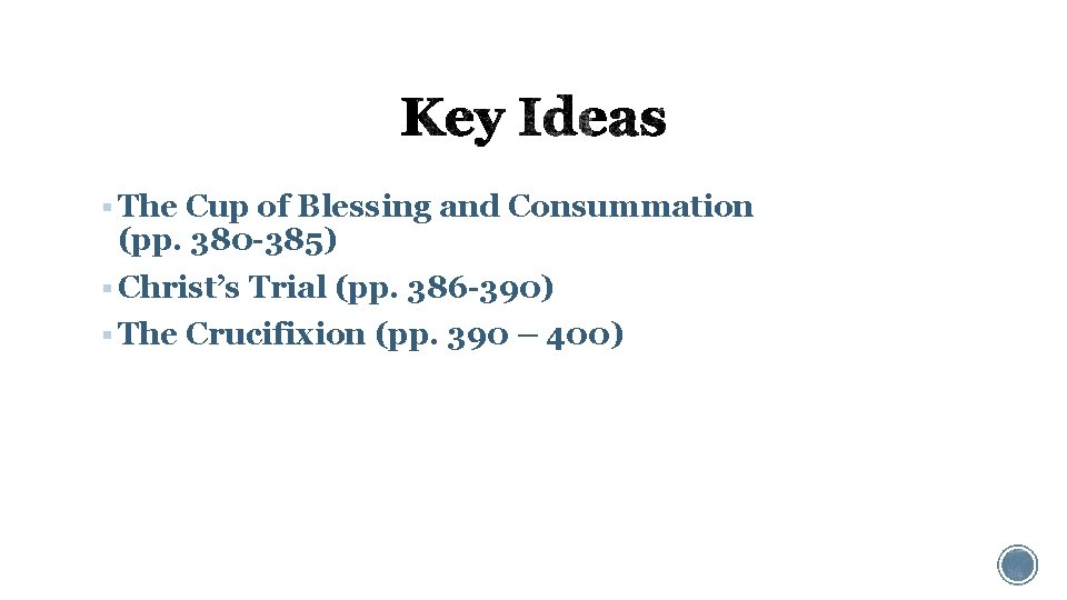 Chapter 21 The Cup of Blessing and Consummation