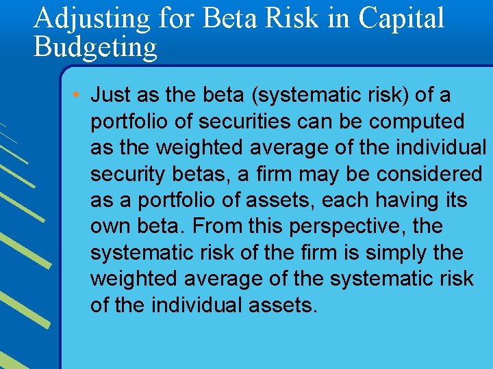 Chapter 10 Capital Budgeting and Risk Copyright 2003