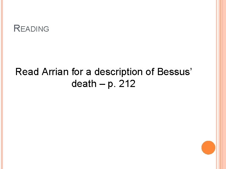 ALEXANDER THE GREAT The burning of Persepolis the