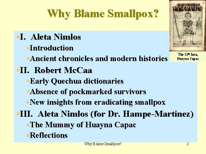 Why Blame Smallpox The Death of Huayna Capac