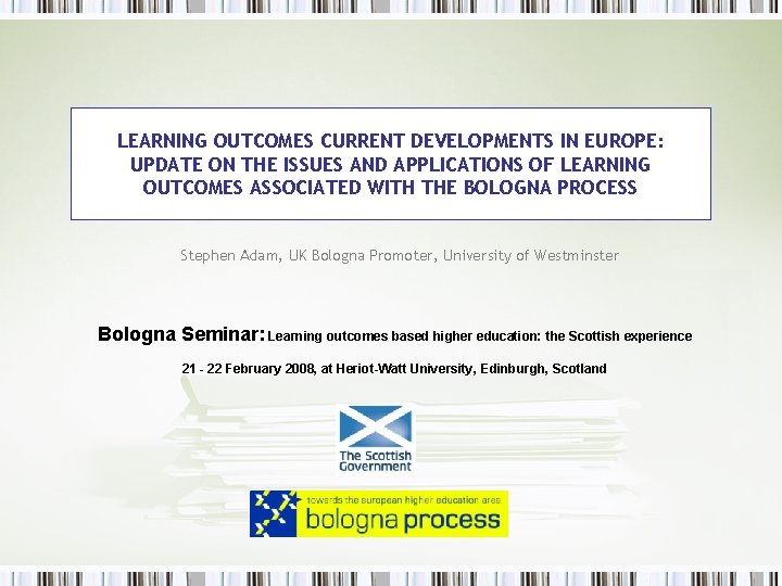 LEARNING OUTCOMES CURRENT DEVELOPMENTS IN EUROPE UPDATE ON
