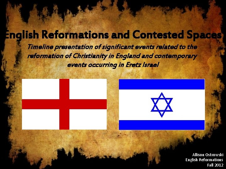 English Reformations and Contested Spaces Timeline presentation of