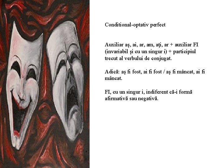Modul conditionaloptativ Clasa a VIa Obiective Obiective cognitive