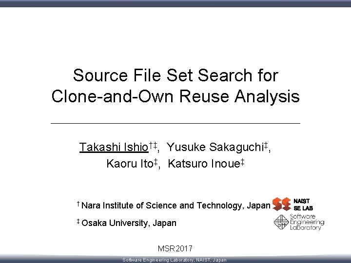 Source File Set Search for CloneandOwn Reuse Analysis