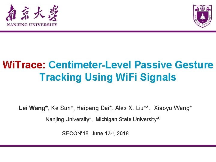 Wi Trace CentimeterLevel Passive Gesture Tracking Using Wi