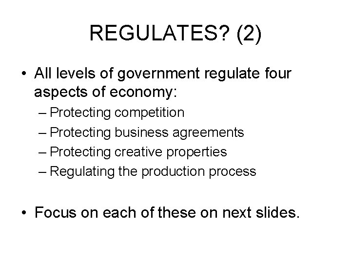 Chapter 11 The Role of Government in Business