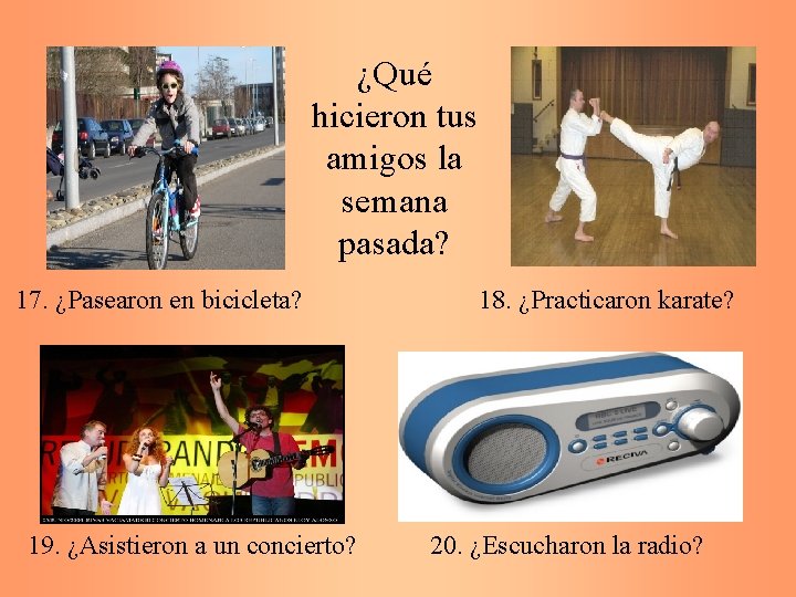Las actividades Qu hiciste la semana pasada 1