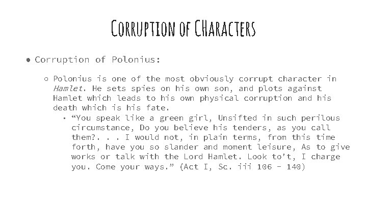 Hamlet Corruption and Disorder By Julieta Marquez Karla