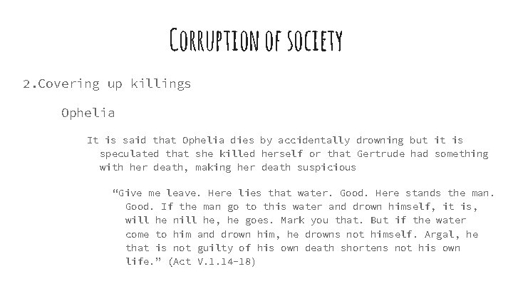 Hamlet Corruption and Disorder By Julieta Marquez Karla