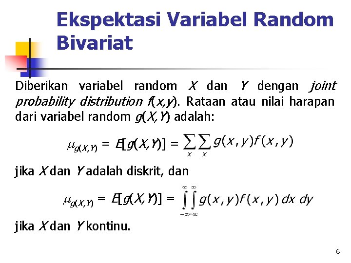 EKSPEKTASI DAN VARIANSI TI 2131 TEORI PROBABILITAS MINGGU