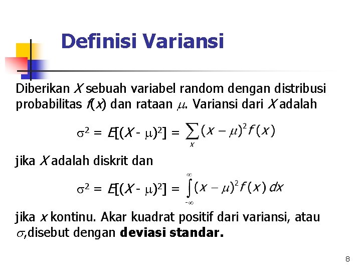 EKSPEKTASI DAN VARIANSI TI 2131 TEORI PROBABILITAS MINGGU