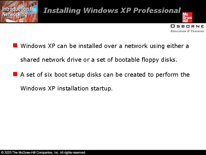 Lesson 5 Accessing Networks Overview n Introduction to