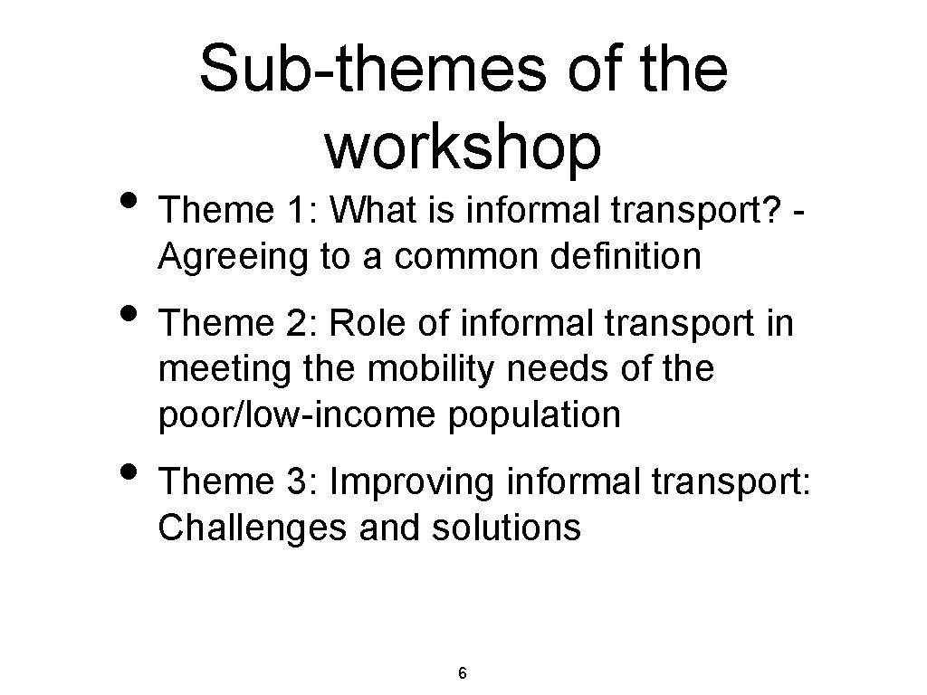 GENUS Propoor urban mobility theme Activities undertaken by