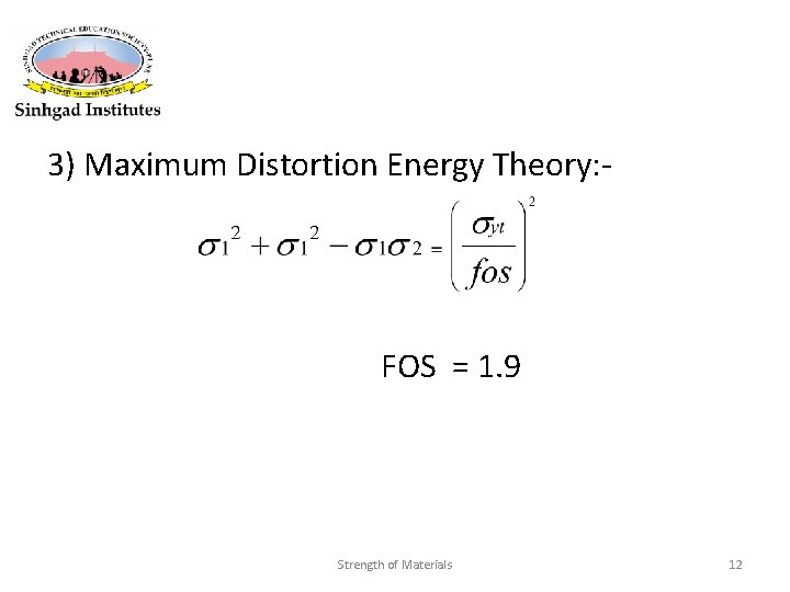 Principal Stresses and Strain and Theories of Failure