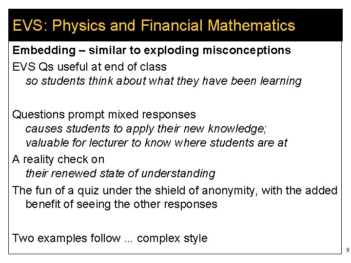 Two steps forward one step back an EVS