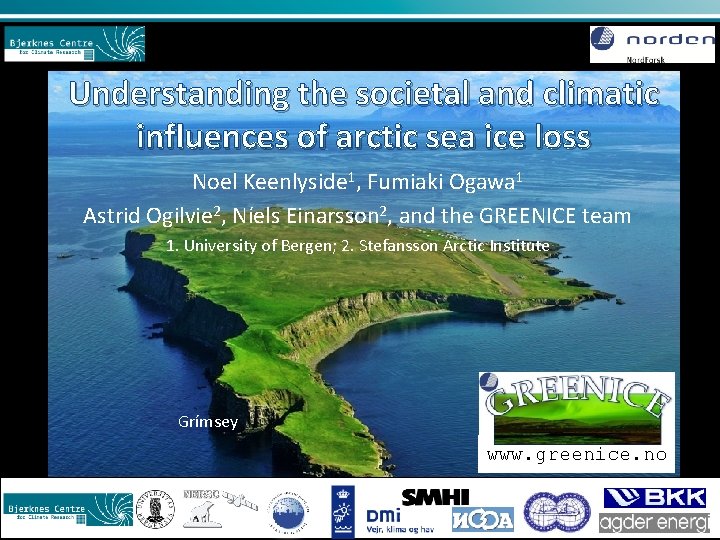 Understanding the societal and climatic influences of arctic