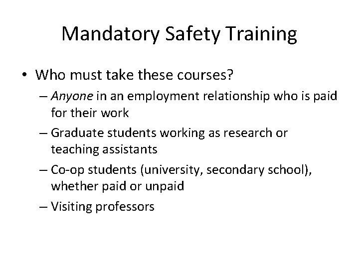 Mandatory Safety Training Courses Employee Safety Orientation Workplace